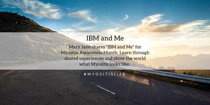 IBM & Me - Myositis Support and Understanding