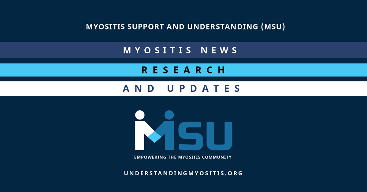 Myositis News - Myositis Support and Understanding