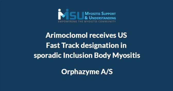 Arimoclomol receives US Fast Track designation in sporadic Inclusion ...