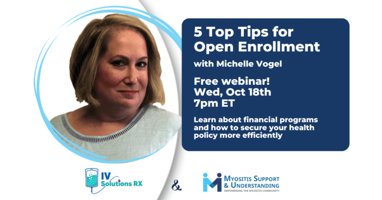 5 Top Tips for Open Enrollment - Myositis Support and Understanding